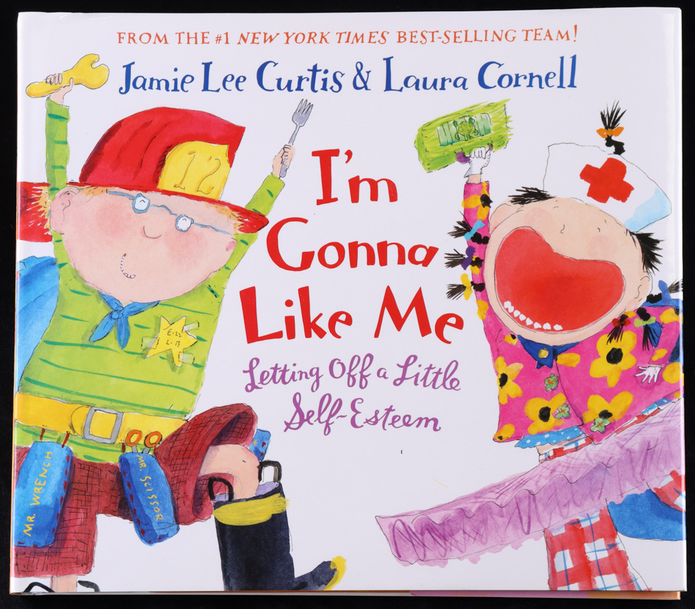 Jamie Lee Curtis Signed "I'm Gonna Like Me: Letting Off A Little Self ...