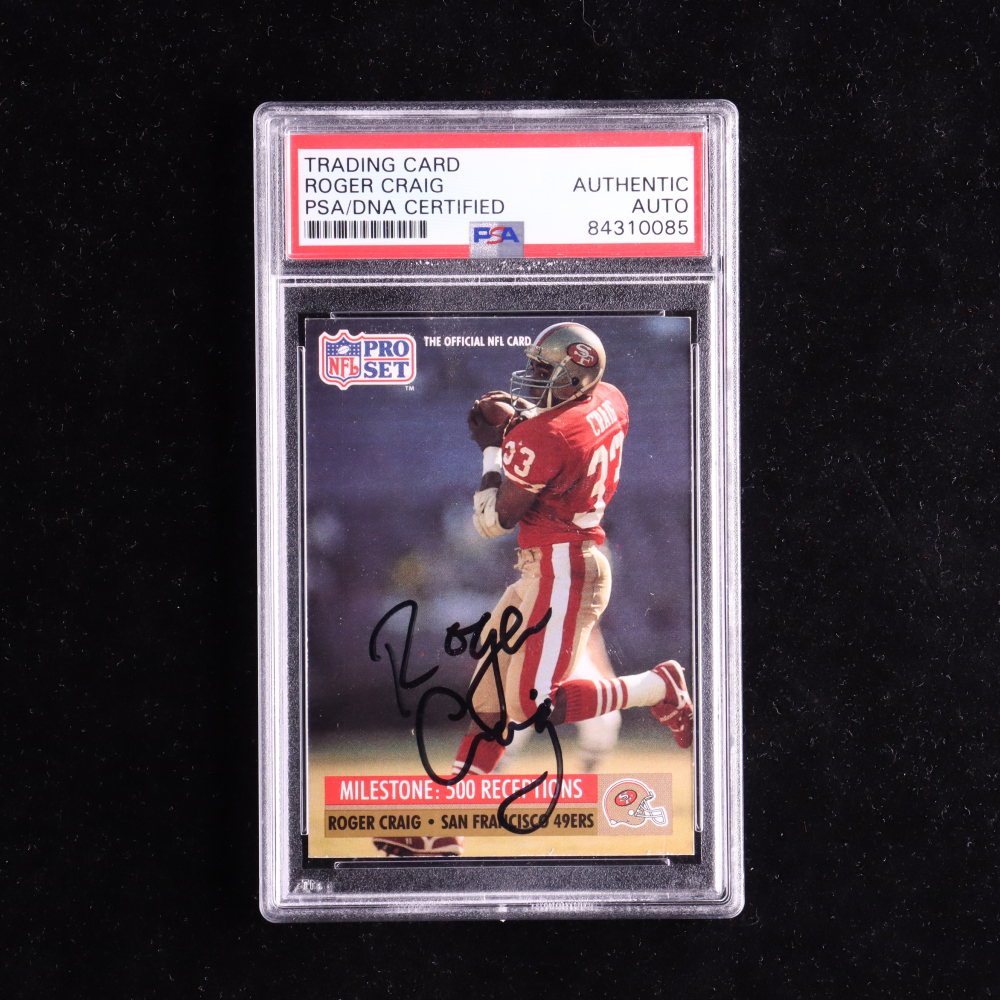 Roger Craig Signed 1991 Pro Set #21 Milestone (PSA) | Pristine Auction