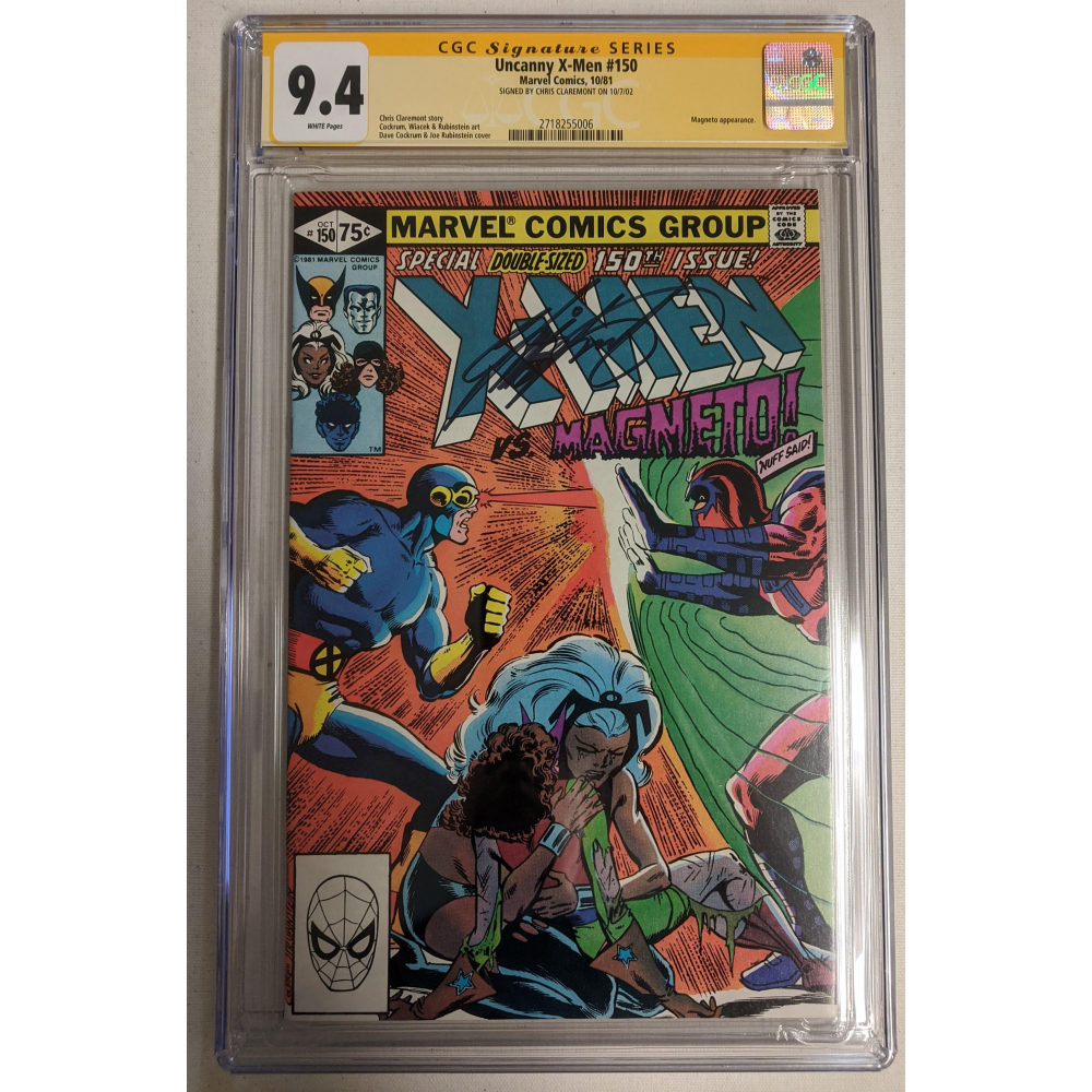 Chris Claremont Signed 1981 "Uncanny X-Men" Issue #150 Marvel Comic ...