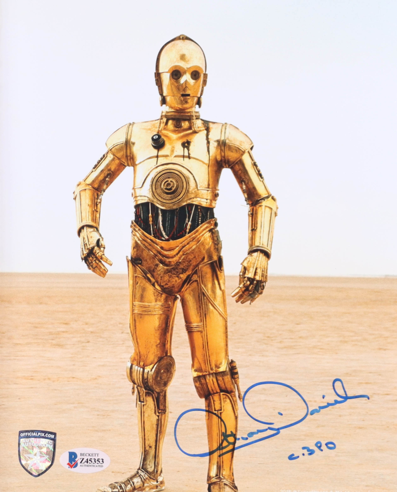 Anthony Daniels Signed "Star Wars" 8x10 Photo Inscribed "C-3PO ...