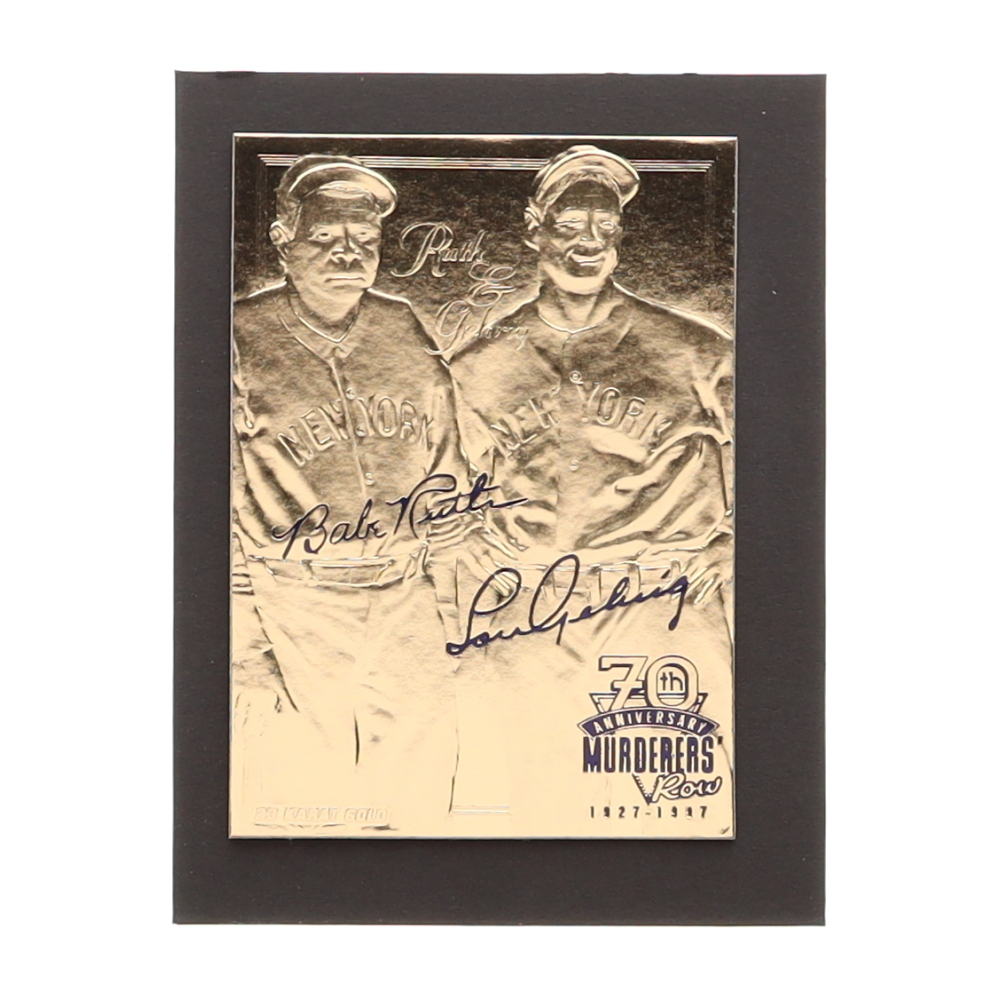 Babe Ruth & Lou Gehrig 1997 70th Anniversary Murderers' Row 23KT Gold ...