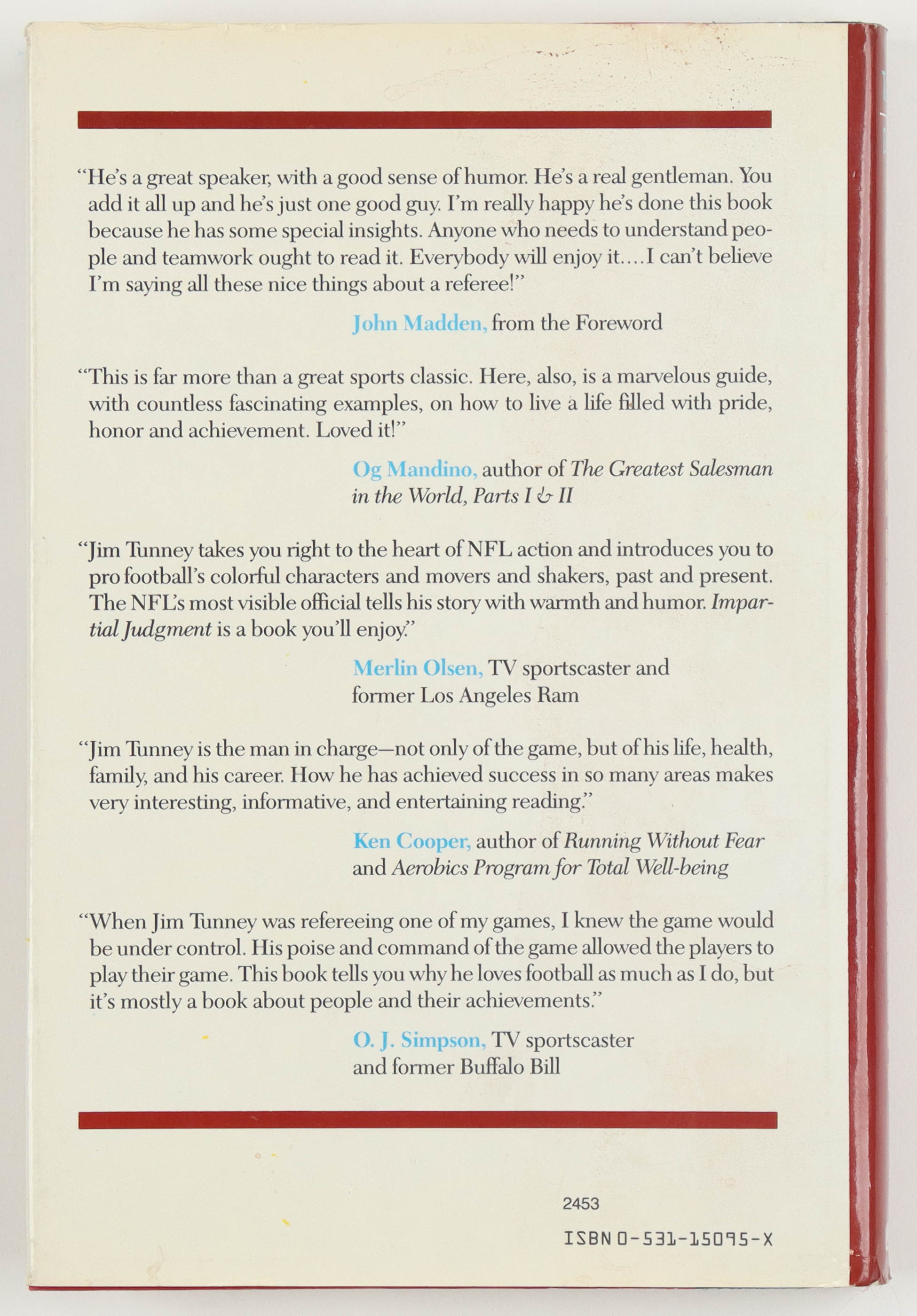 Jim Tunney Signed "Impartial Judgement" Hardcover Book Inscribed "Be ...