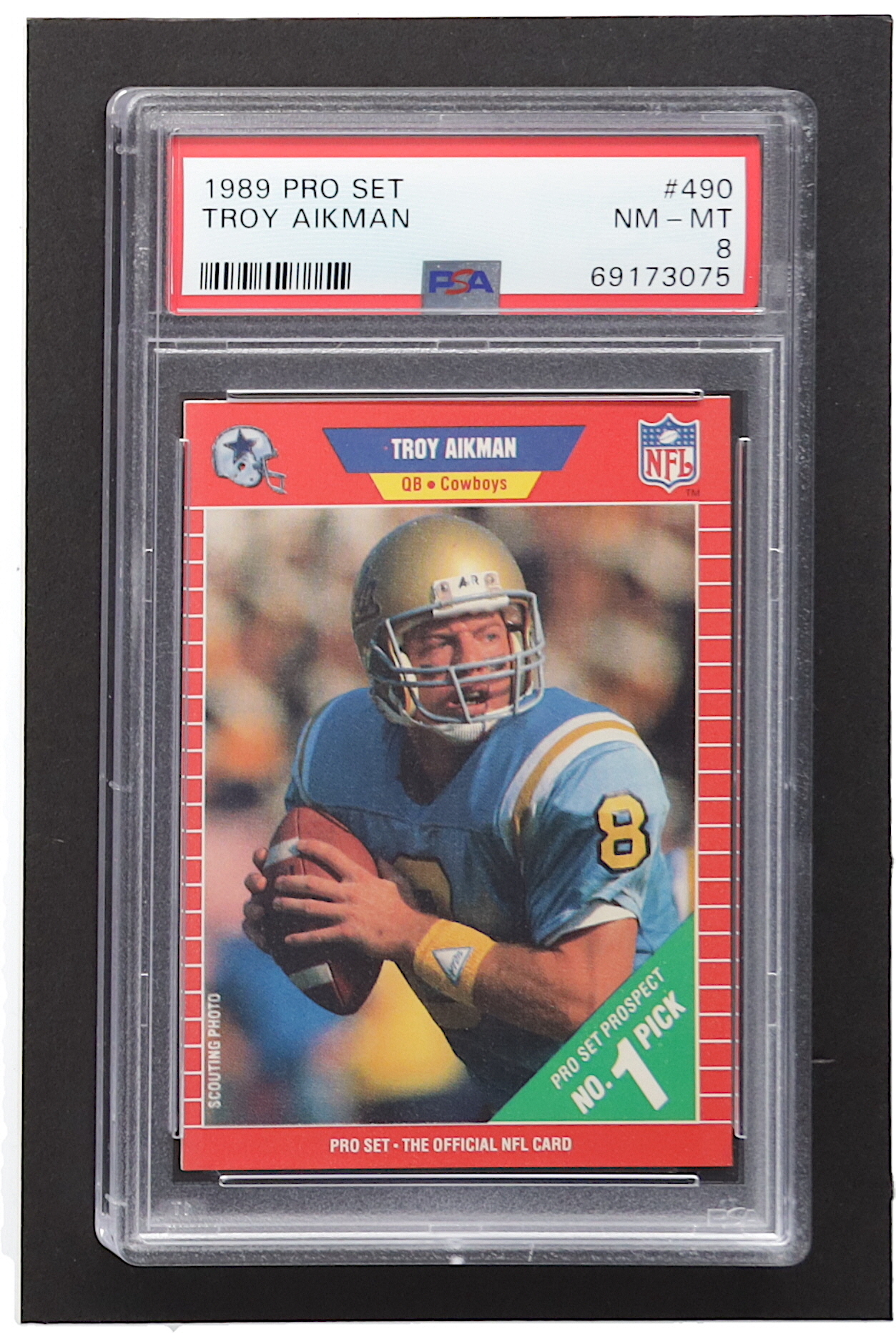 Troy Aikman 1989 Pro Set #490 RC (PSA 8) | Pristine Auction