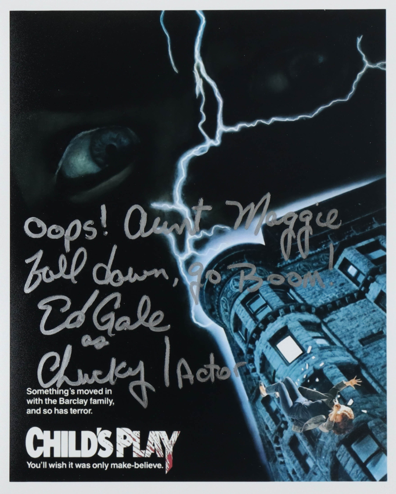 Ed Gale Signed "Child's Play" 8x10 Photo Inscribed "Oops! Aunt Maggie ...