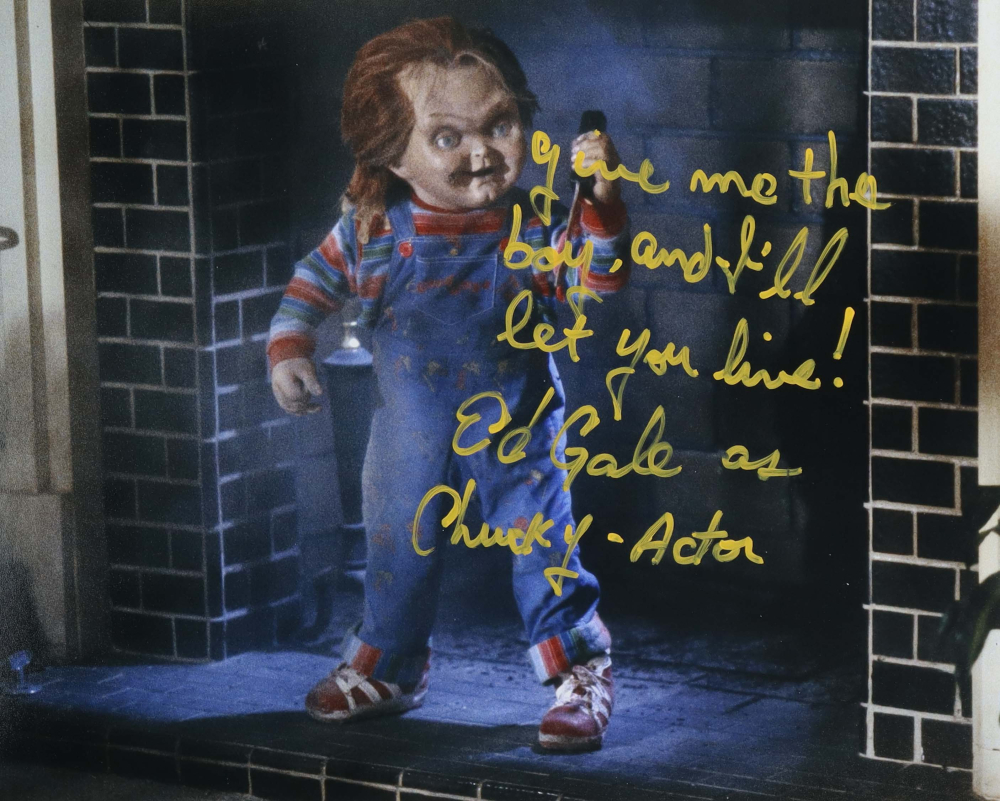 Ed Gale Signed "Child's Play" 8x10 Photo Inscribed "Give me the boy and ...