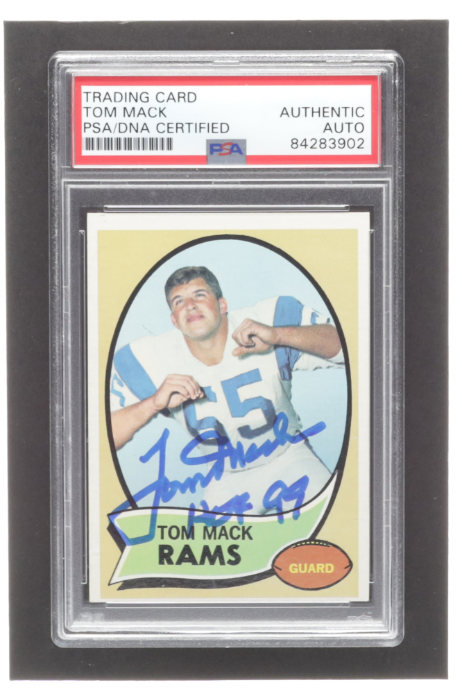 Tom Mack Signed 1970 Topps #151 RC Inscribed "HOF 99" (PSA) | Pristine ...