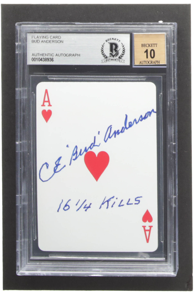 Clarence Emil "Bud" Anderson Signed Playing Card Inscribed "16 1/4 ...