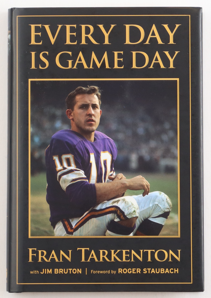 Fran Tarkenton & Jim Bruton Signed "Every Day is Game Day" Hardcover ...
