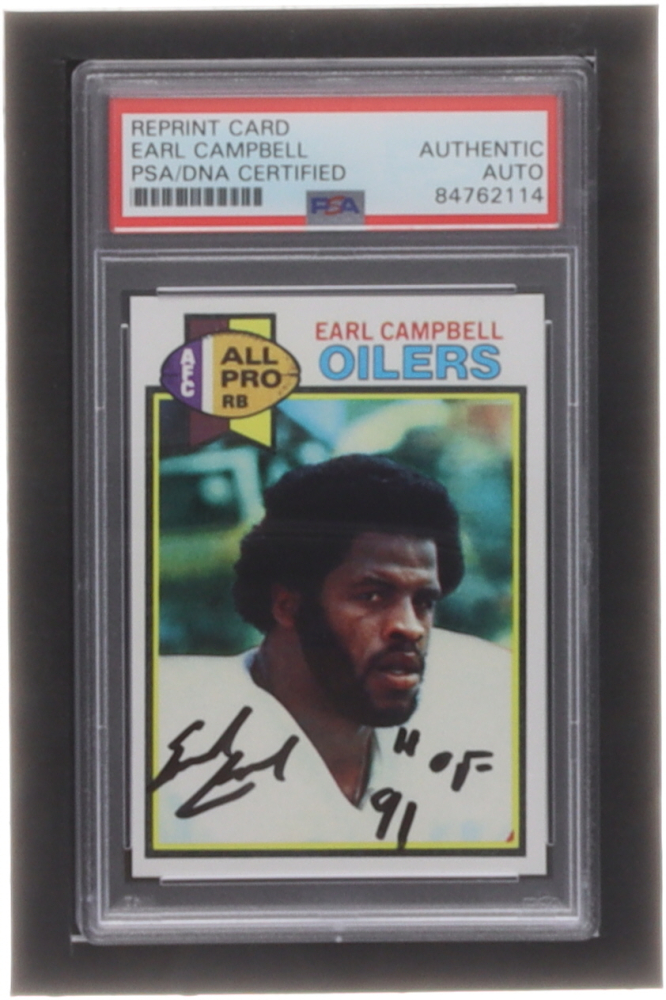 Earl Campbell Signed 1979 Topps #390 Reprint RC Inscribed "HOF 91" (PSA ...