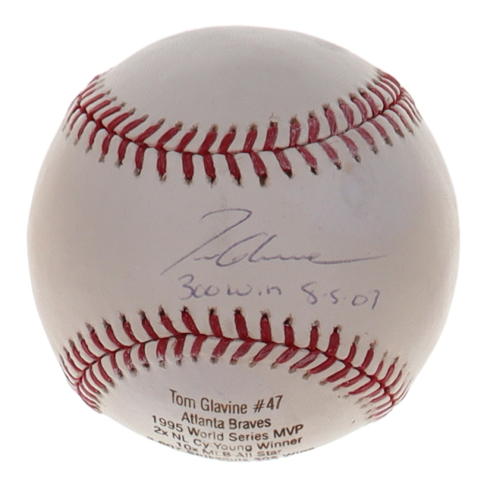 Tom Glavine Signed OML Baseball Inscribed "300 Win 8-5-07" (JSA & MLB ...