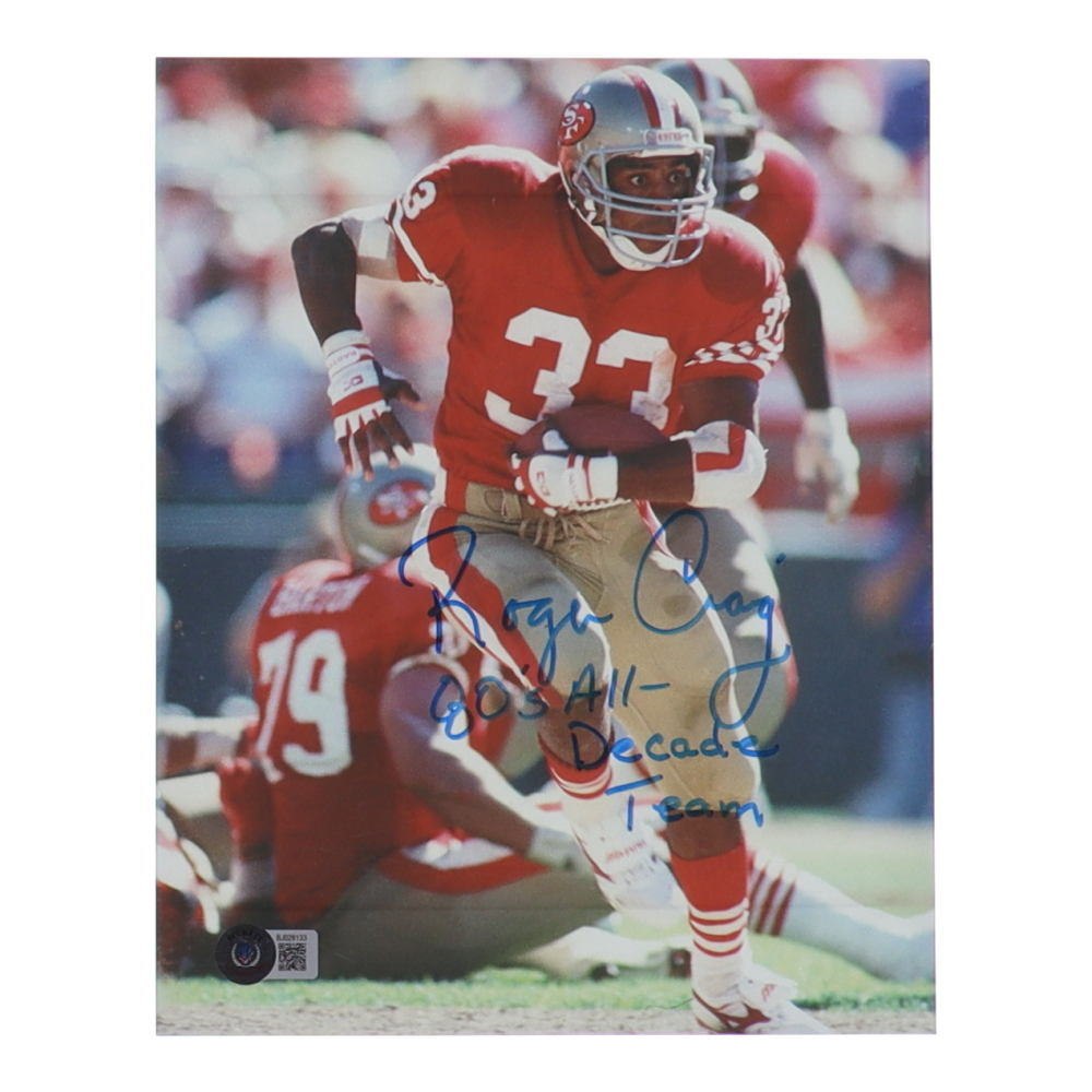Roger Craig Signed 49ers 8x10 Photo Inscribed "80s All Decade Team ...