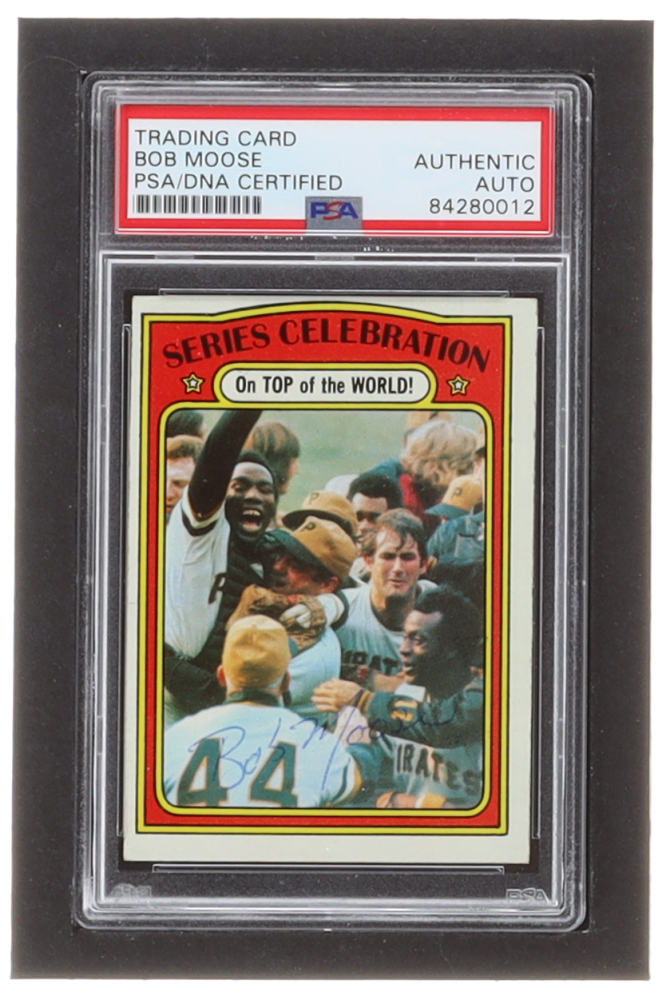Bob Moose Signed 1972 Topps #230 World Series Summary / Pirates ...