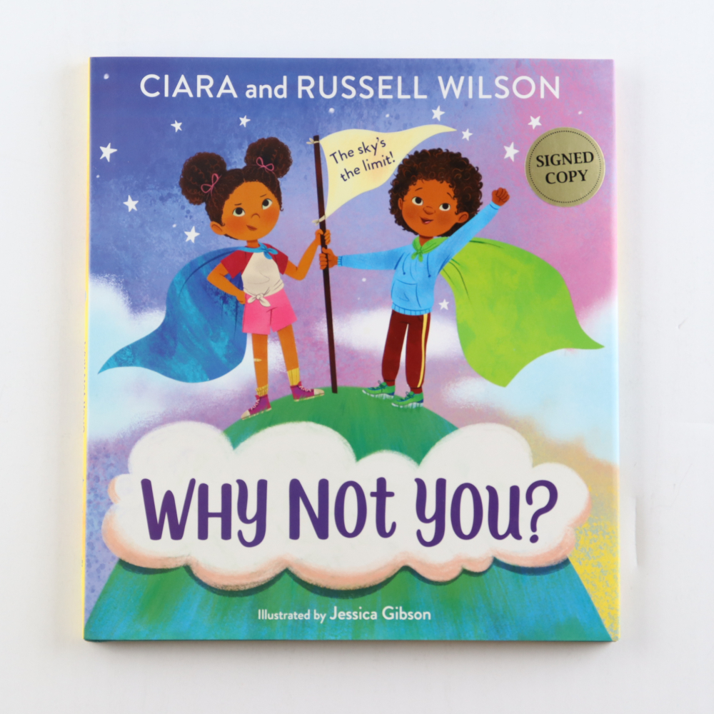Ciara & Russell Wilson Signed "Why Not You" Hardcover Book (JSA ...