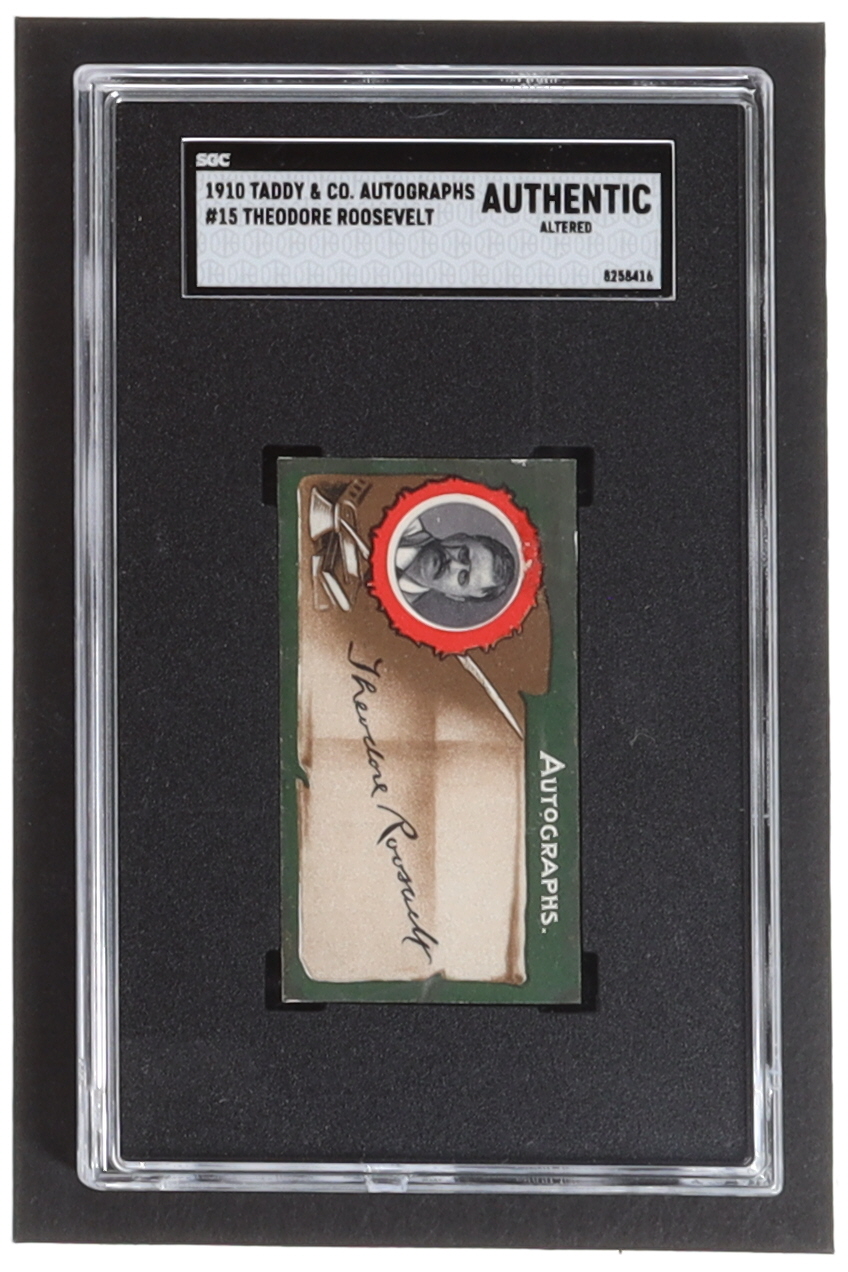 Theodore Roosevelt 1910 Taddy & Co. Autographs #15 (SGC Authentic ...