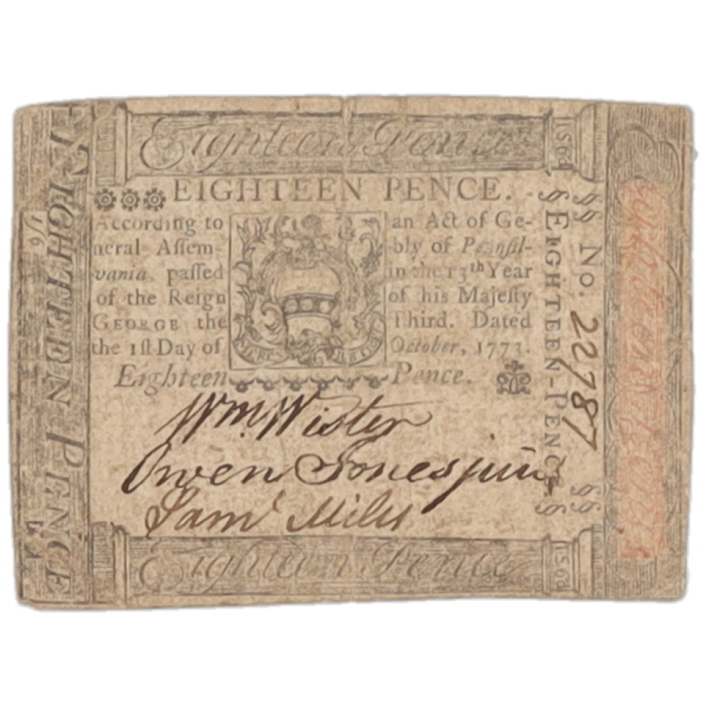 1773 Eighteen Pence Pennsylvania Colonial Currency Note | Pristine Auction