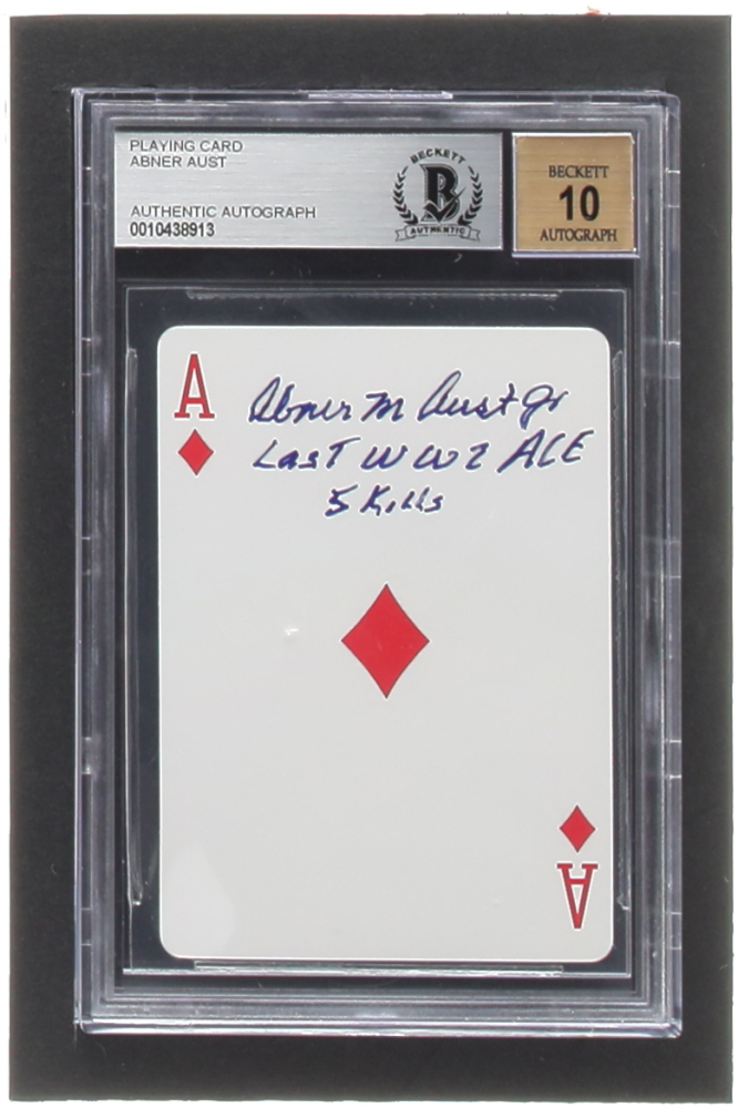 Abner M. Aust Signed Ace of Diamonds Playing Card Inscribed "Last WW2 ...