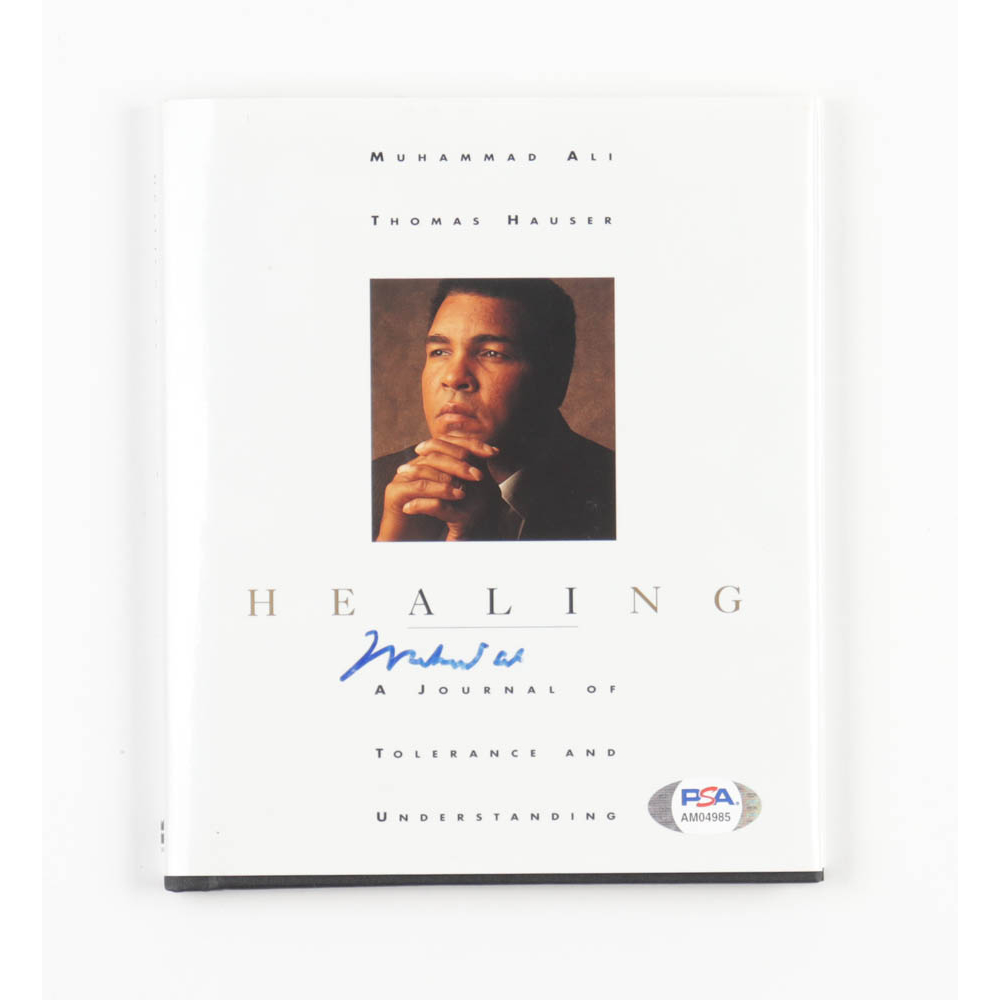 Muhammad Ali Signed "Healing" Hardcover Book (PSA) | Pristine Auction