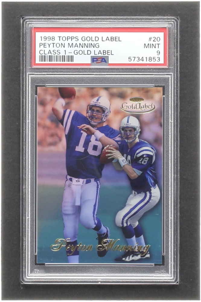 Peyton Manning 1998 Topps Gold Label Class 1 #20 RC (PSA 9) | Pristine ...
