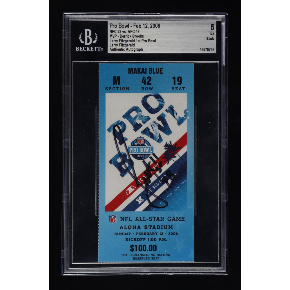 Larry Fitzgerald Signed 2006 Pro Bowl Ticket Inscribed "1st PB" (BGS 5 ...