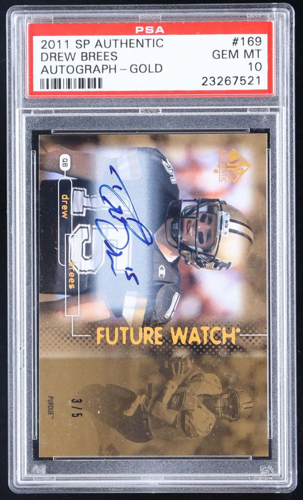 Drew Brees 2011 SP Authentic Autographs Gold #169 FW #3/5 (PSA 10 ...