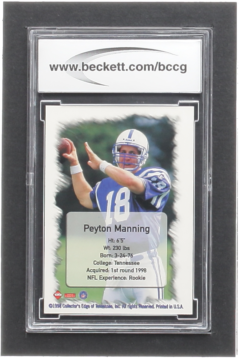 Peyton Manning 1998 Collector's Edge First Place Peyton Manning #4 RC (BCCG 10) | Pristine Auction