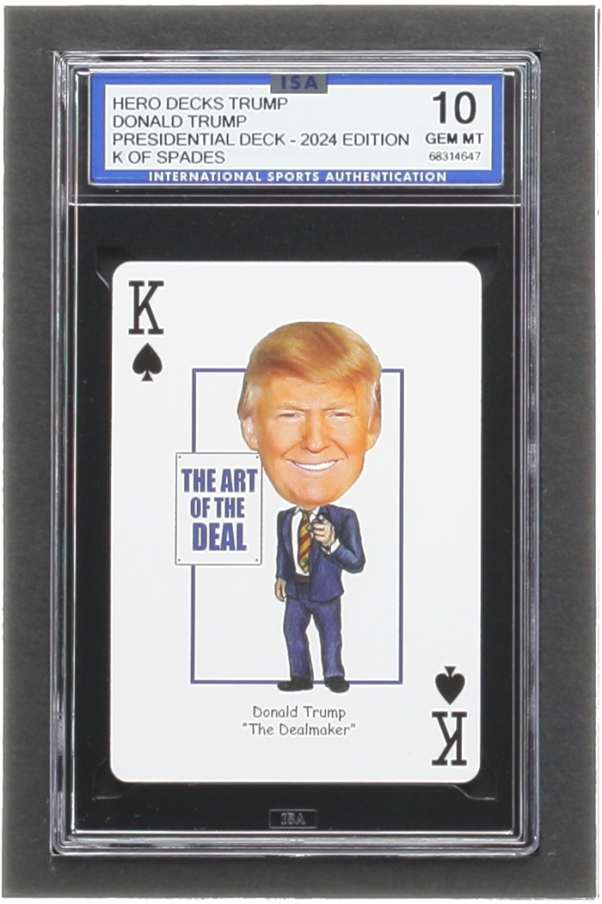 Donald Trump 2024 Hero Presidential Decks K Of Spades (ISA 10 ...