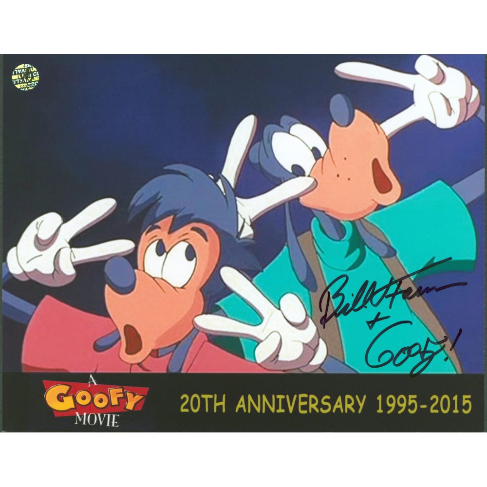 Bill Farmer Signed "A Goofy Movie" 8x10 Photo Inscribed "Goofy" (Wizard World) | Pristine Auction