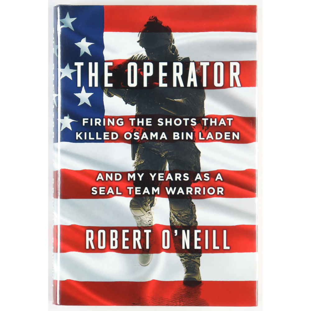 Robert O'Neill Signed "The Operator: Firing the Shots that Killed Osama ...