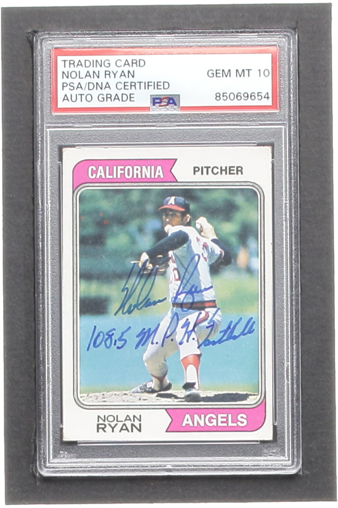 Nolan Ryan Signed 1974 Topps #20 Inscribed "108.5 M.P.H. Fastball" (PSA ...