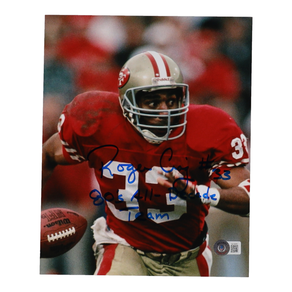 Roger Craig Signed 49ers 8x10 Photo Inscribed "80's All-Decade Team ...