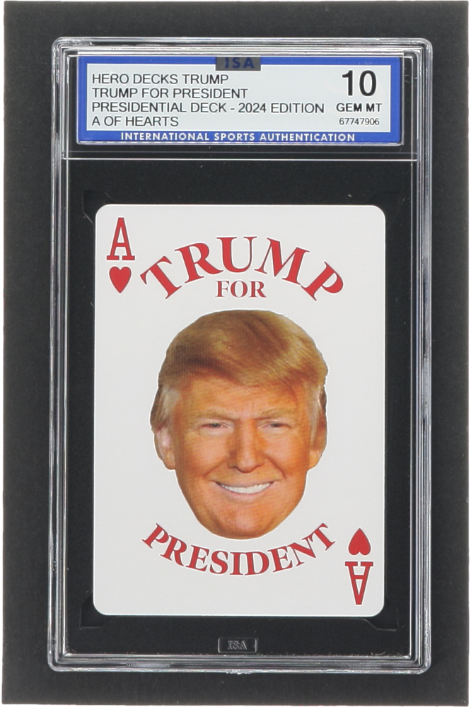 Donald Trump "Trump for President" Ace of Hearts Playing Card (ISA 10 ...