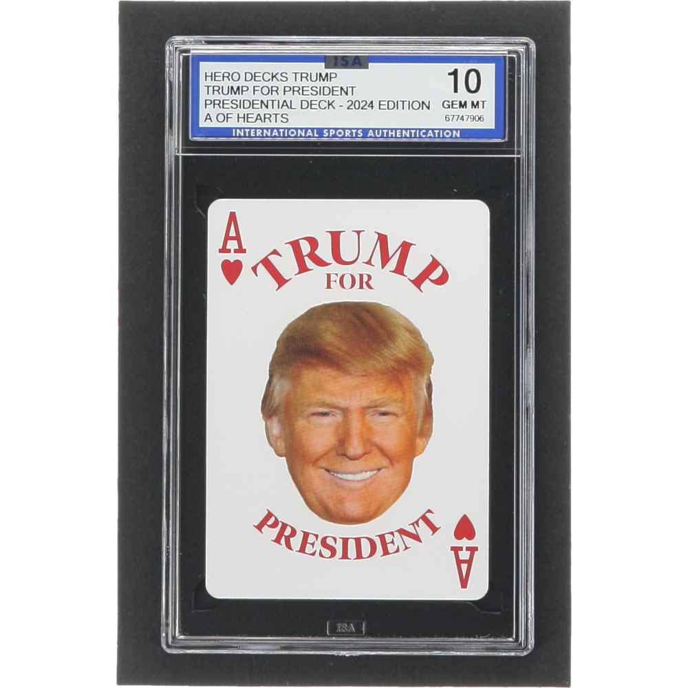 Donald Trump "Trump for President" Ace of Hearts Playing Card (ISA 10 ...