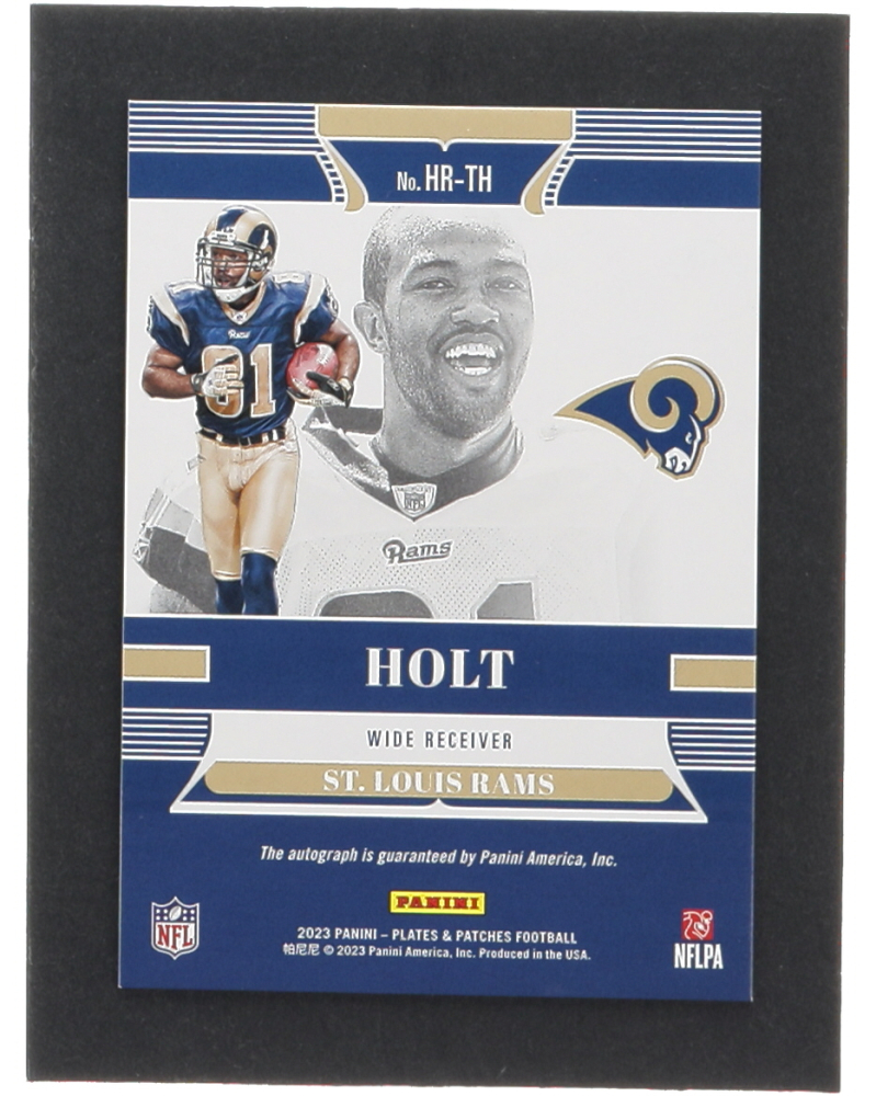 Torry Holt 2023 Panini Plates and Patches Highly Revered Autographs #13 ...