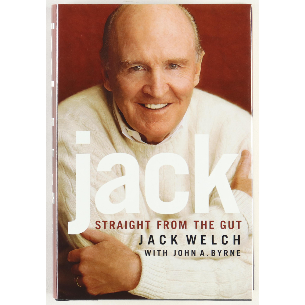 Jack Welch Signed "Jack: Straight from the Gut" Hardcover Book (PSA ...
