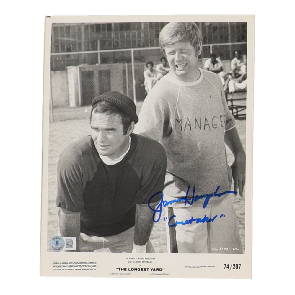 James Hampton Signed "The Longest Yard" 8x10 Photo Inscribed "Caretaker ...