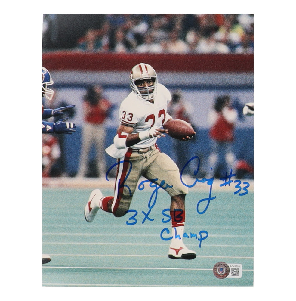 Roger Craig Signed 49ers 8x10 Photo Inscribed "3x SB Champ" (Beckett ...
