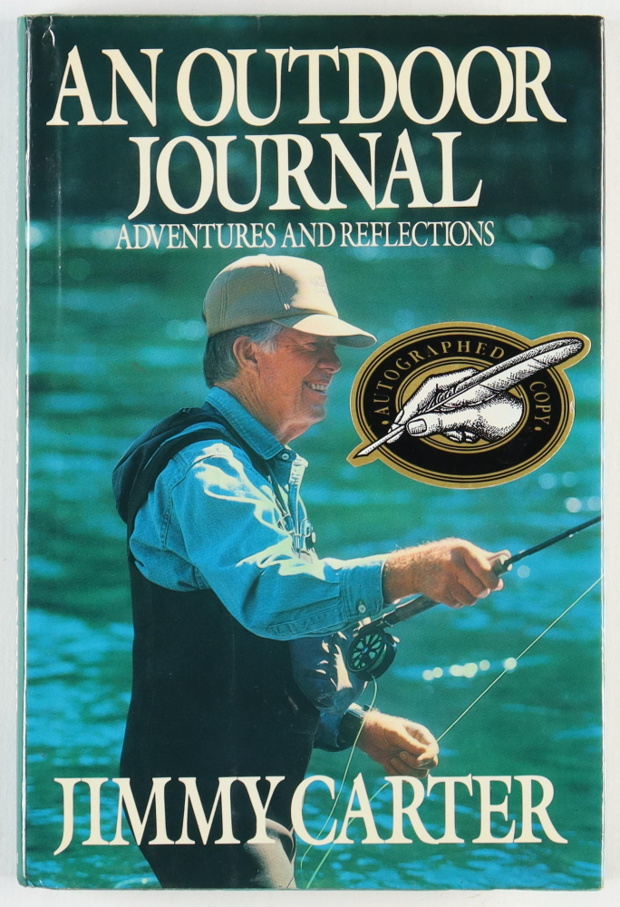 Jimmy Carter Signed "An Outdoor Journal" Hardcover Book (PSA ...