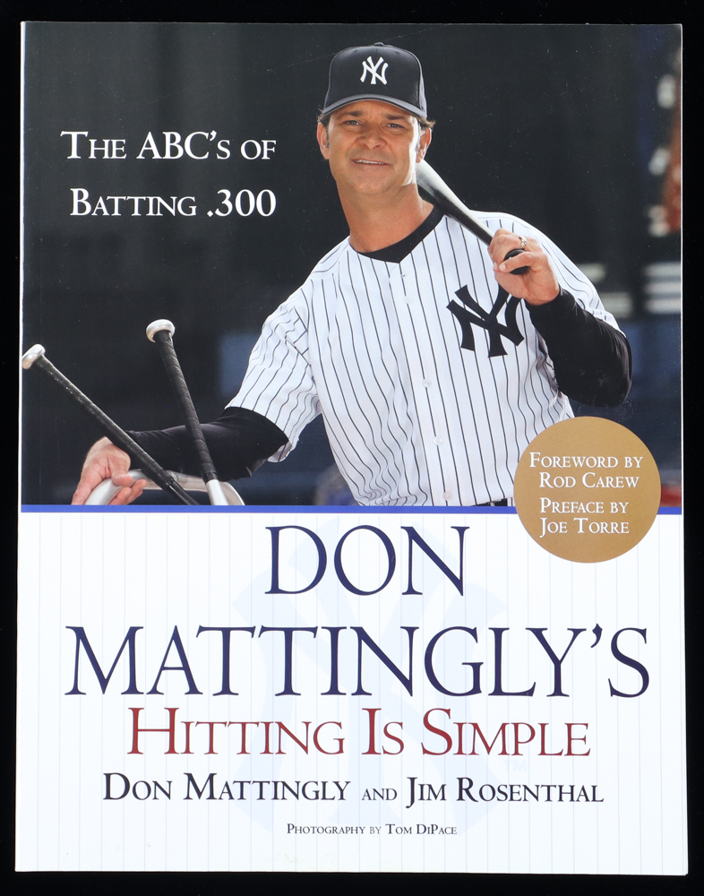 Don Mattingly Signed "Don Mattingly's Hitting is Simple" Paperback Book ...