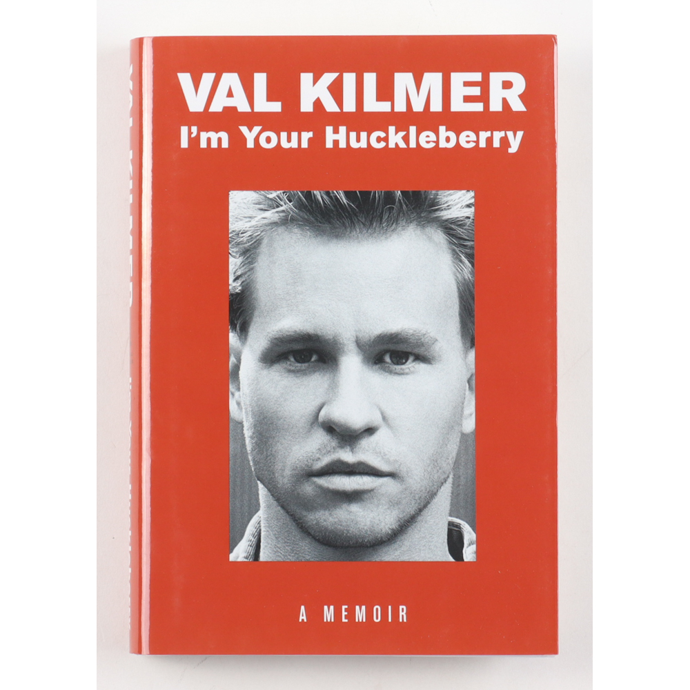 Val Kilmer Signed "I'm Your Huckleberry" Hardcover Book (JSA ...