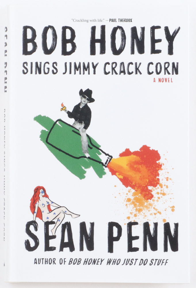 Sean Penn Signed "Bob Honey Sings Jimmy Crack Corn" Hardcover Book (JSA ...