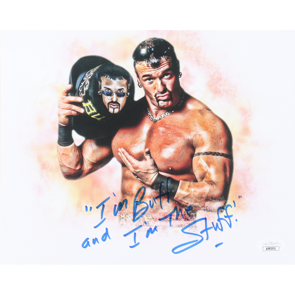 Buff Bagwell Signed 8x10 Photo Inscribed "I'm Buff and I'm The Stuff ...