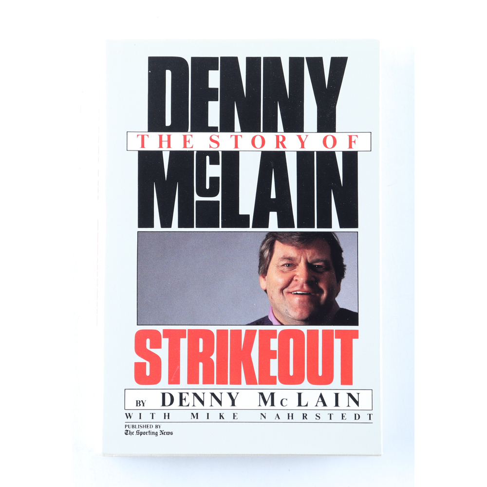 Denny McLain Signed "The Story of Denny McLain: Strikeout" Hard-Cover ...