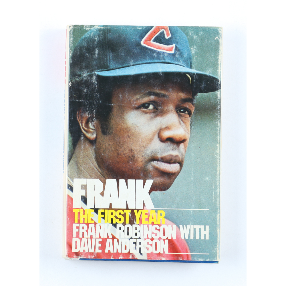 Frank Robinson Signed "Frank: The First Year" Hard-Cover Book (Beckett ...