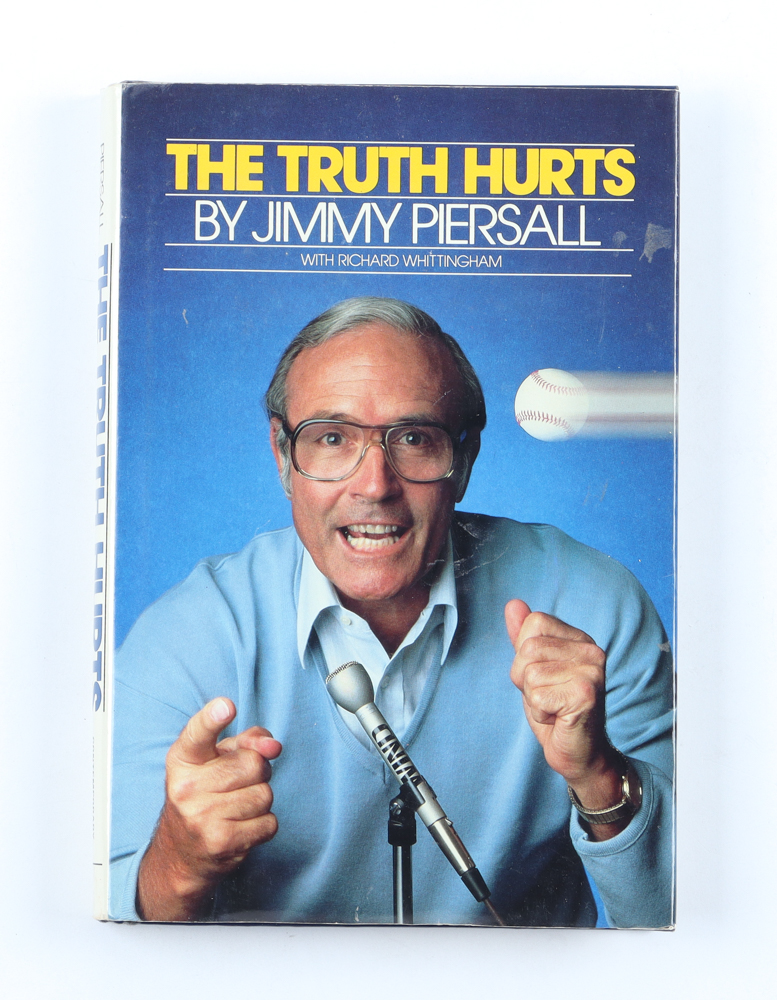 Jim Piersall Signed "The Truth Hurts" Hard-Cover Book Inscribed "Best ...