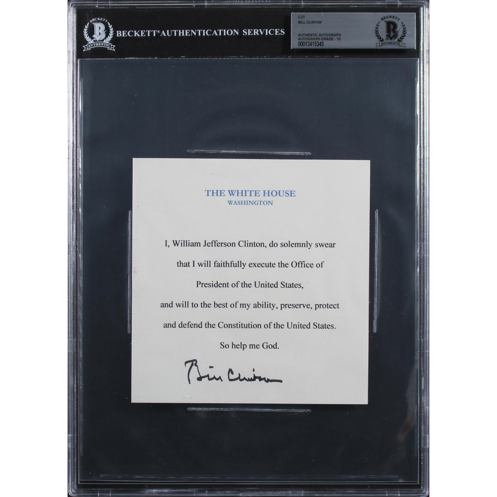 Bill Clinton Signed Replica Oath Of Office Cut (BAS | Autograph Graded ...