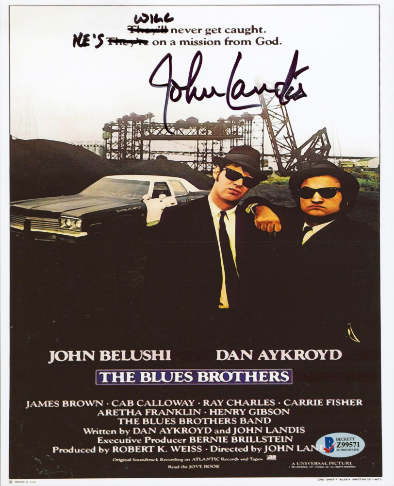 John Landis Signed "The Blues Brothers" 8x10 Photo Inscribed "Will ...