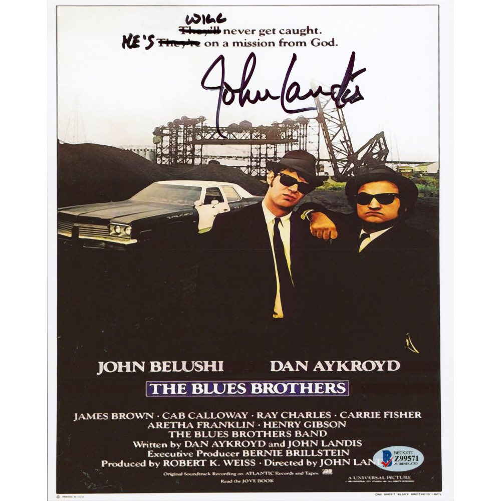 John Landis Signed "The Blues Brothers" 8x10 Photo Inscribed "Will ...