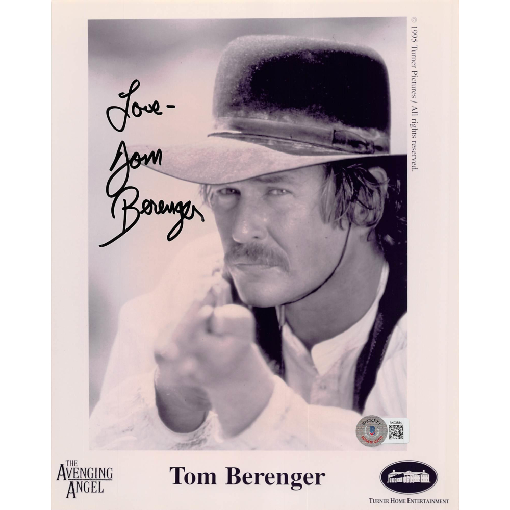 Tom Berenger Signed "The Avenging Angel" 8x10 Photo Inscribed "Love ...