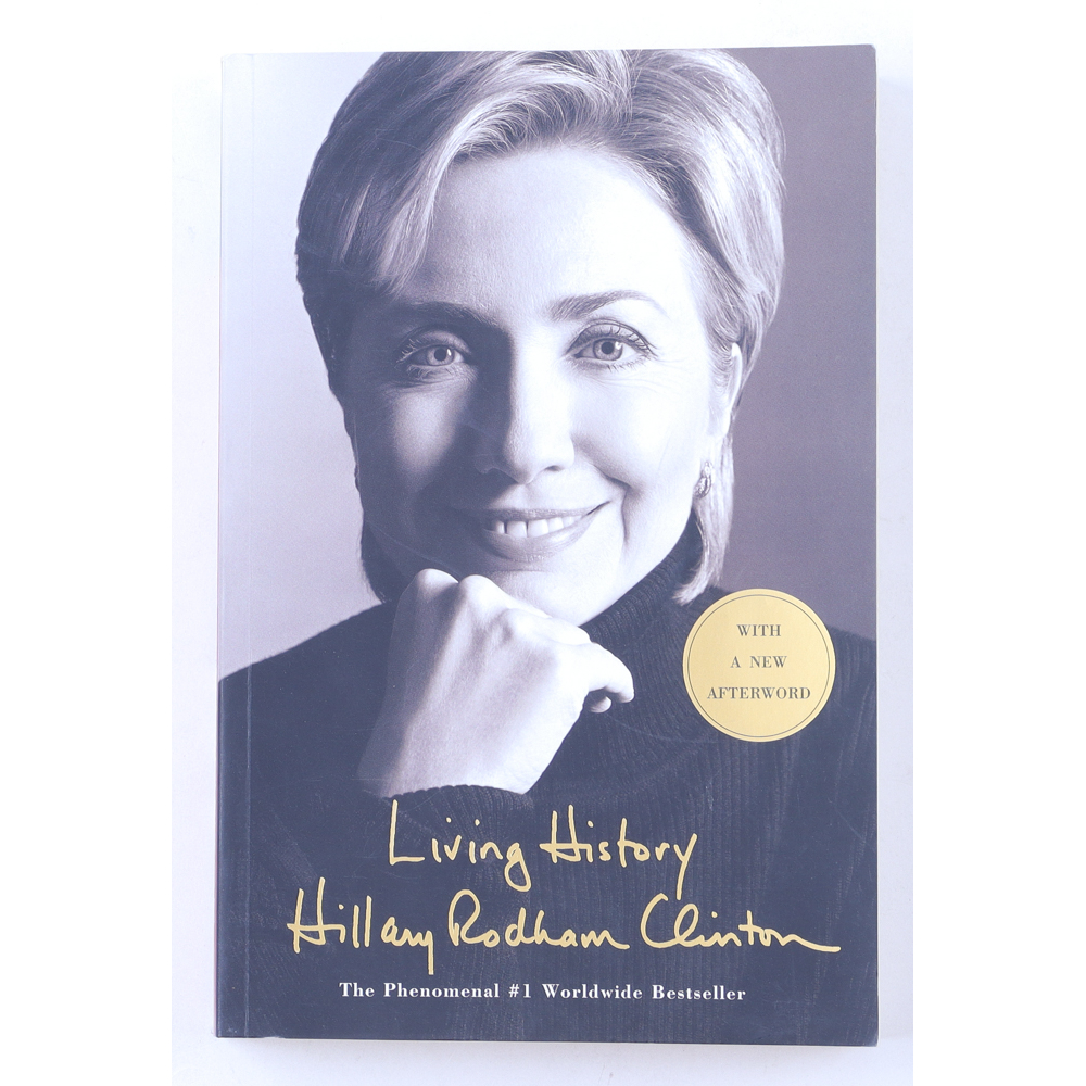 Hillary Clinton Signed "Living History" Paperback Book (JSA) | Pristine ...