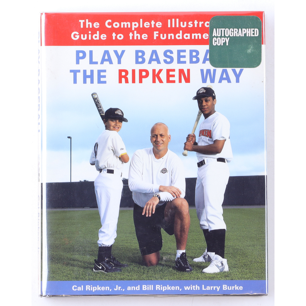Cal Ripken Jr. Signed "The Ripken Way" Hardcover Book (PSA) | Pristine ...
